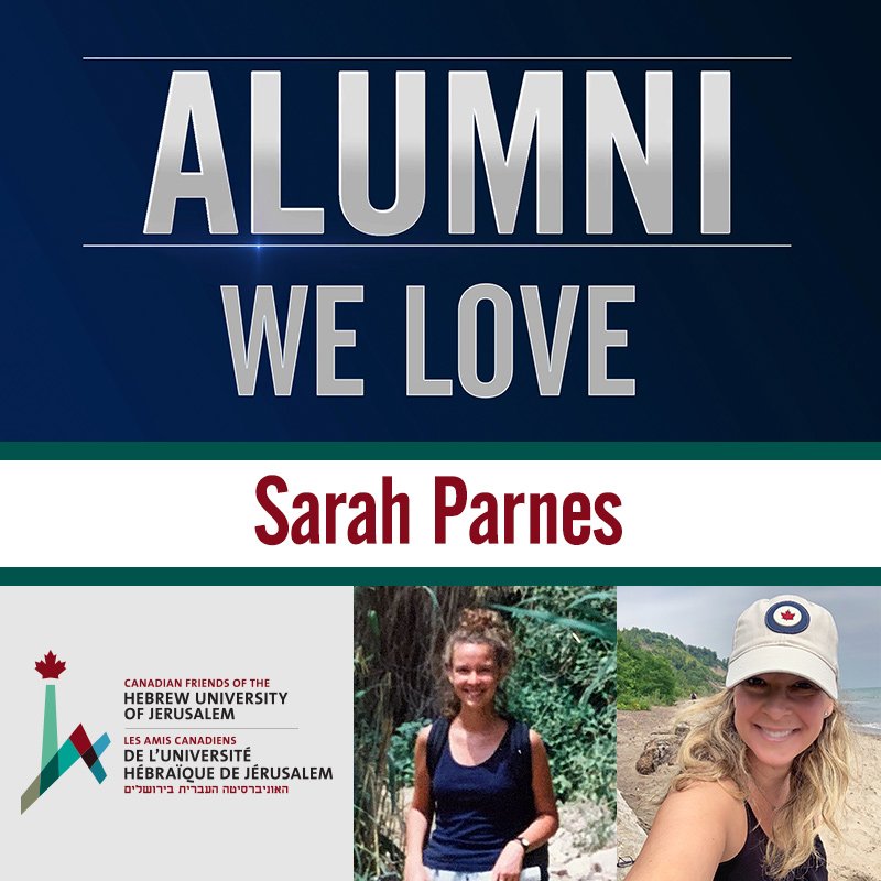 Sarah Parnes – Alumni Spotlight - The Canadian Friends of Hebrew University