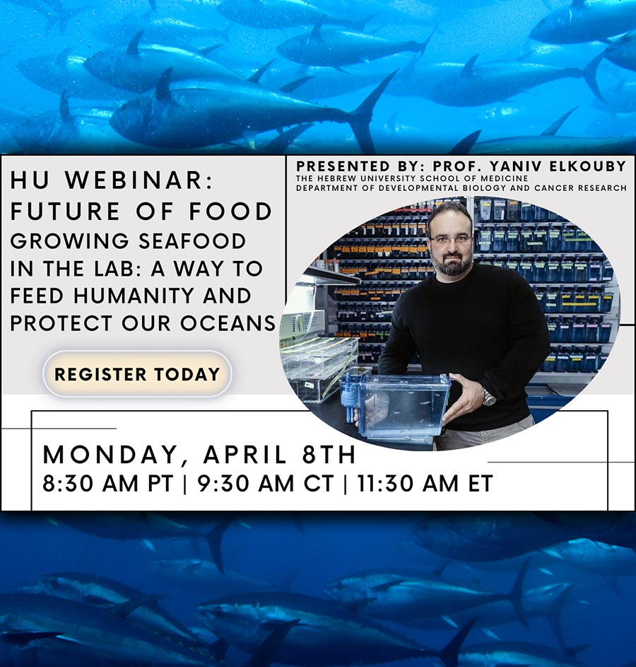 HU Webinar: Future of Food - Growing Seafood In The Lab - The Canadian ...